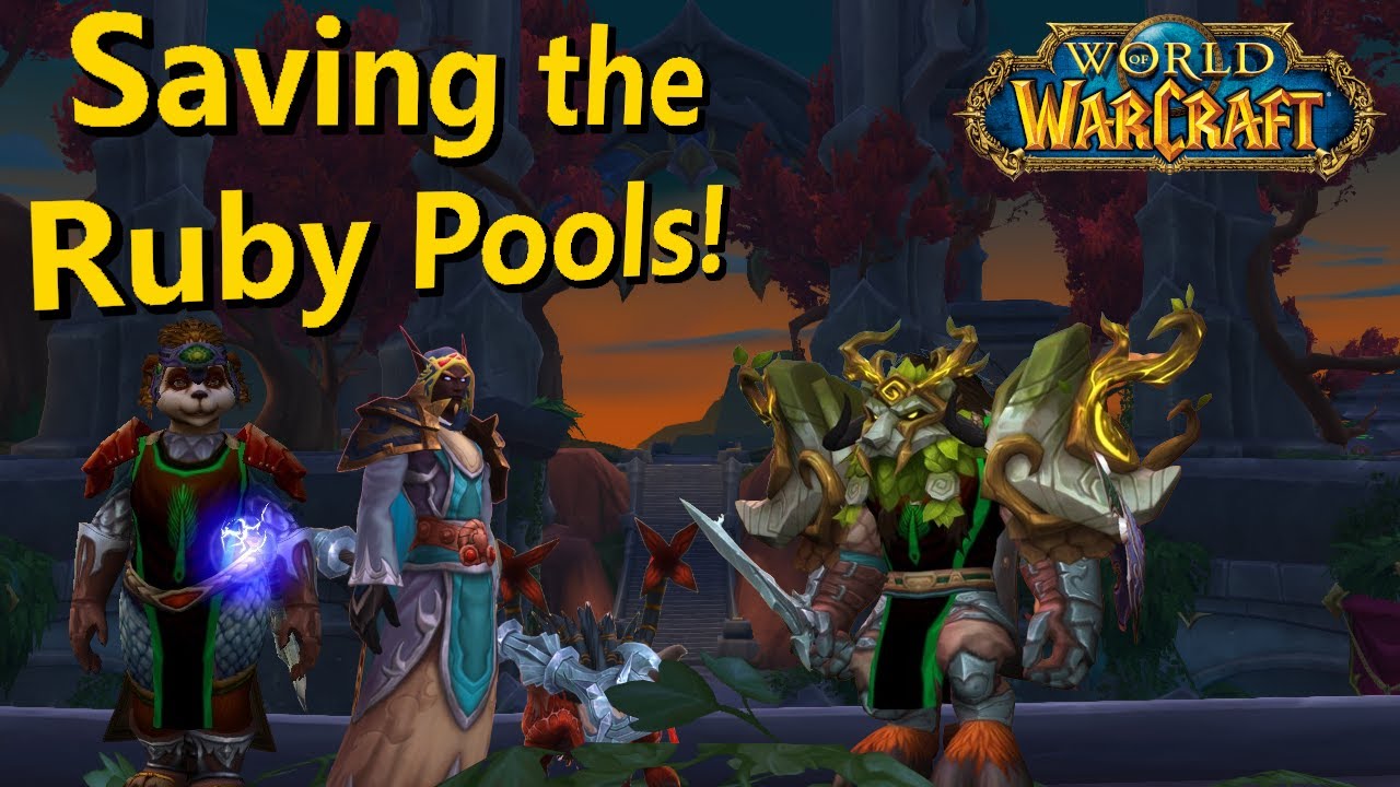 Saving the Ruby Pools! - World of Warcraft - YouTube