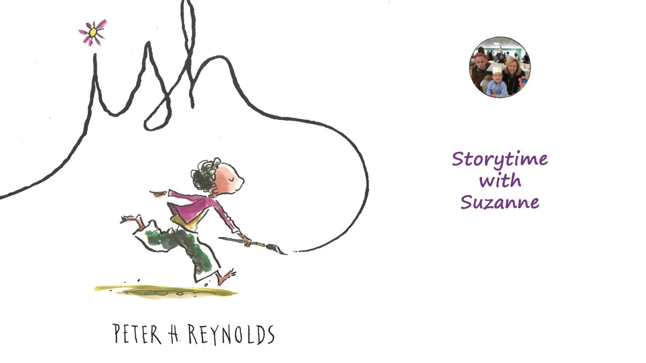 Ish by Peter H. Reynolds - YouTube