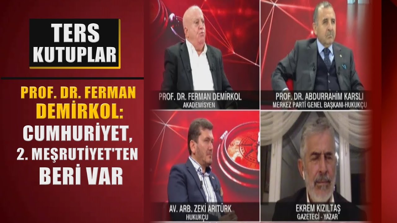 Prof. Dr. Ferman Demirkol; Cumhuriyet, 2 Meşrutiyet'ten beri var - YouTube