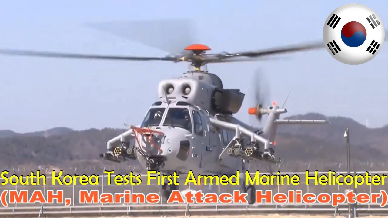 South Korea Tests First Armed Marine Helicopter 'MAH' - YouTube