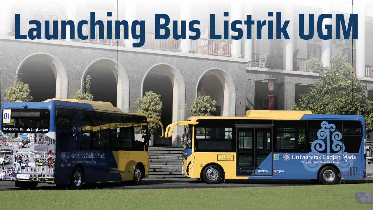 Launching Layanan Transportasi Internal Kampus TRANS GADJAH MADA - YouTube