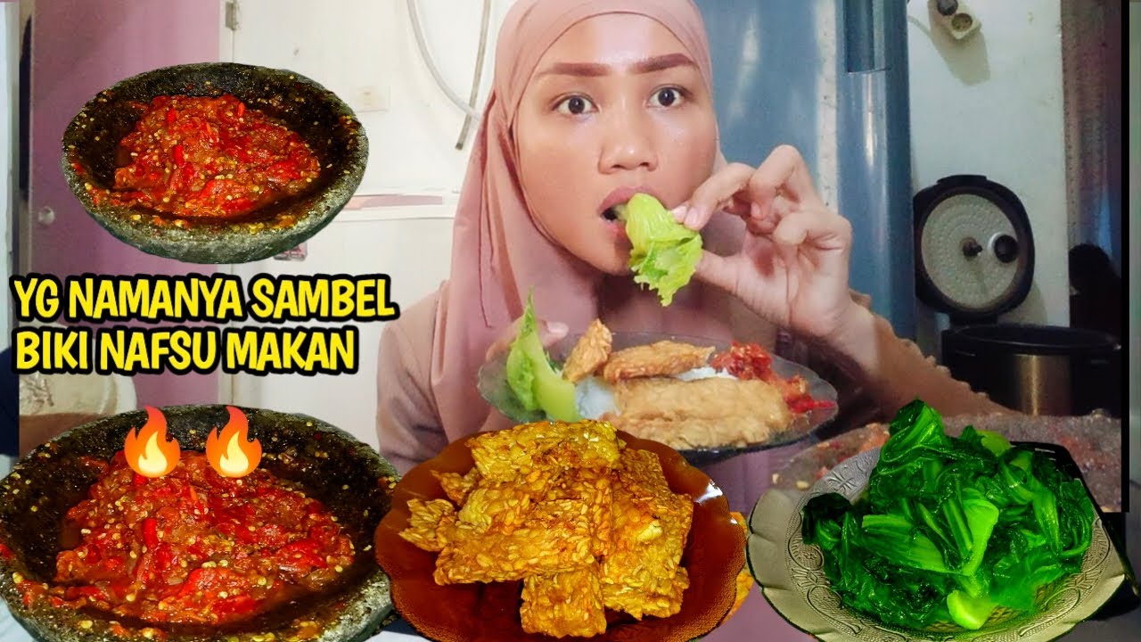 HARI HARI SAYUR SAMBEL + TEMPE goreng BIASA YG SELALU ADA DI RUMAH ...