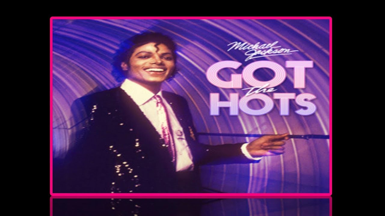 Michael Jackson Got the Hots - YouTube