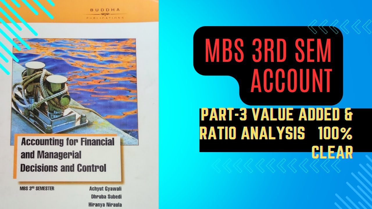 Account MBS 3rd Sem Value added with ratio Analyis part-3 - YouTube