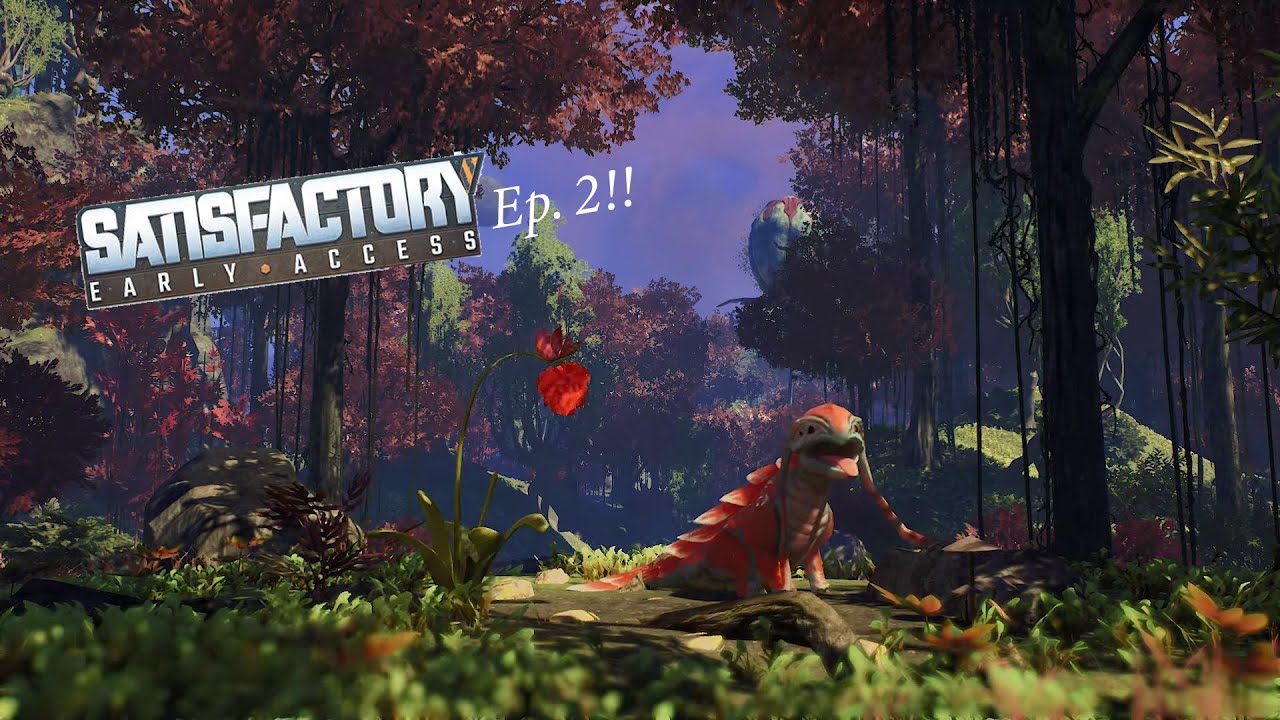 Satisfactory Episode 2: Fixing My Mess - YouTube