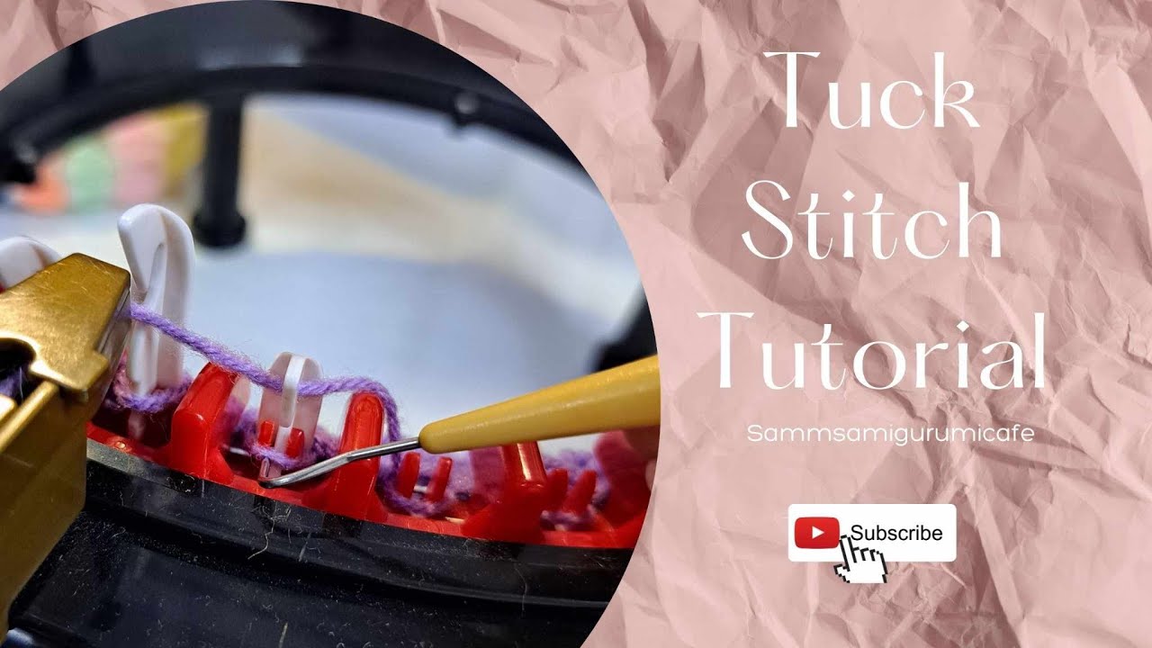 Tuck Stitch Tutorial For Circular Knitting Machines | #Addi | #Sentro | #circularknittingmachine ...
