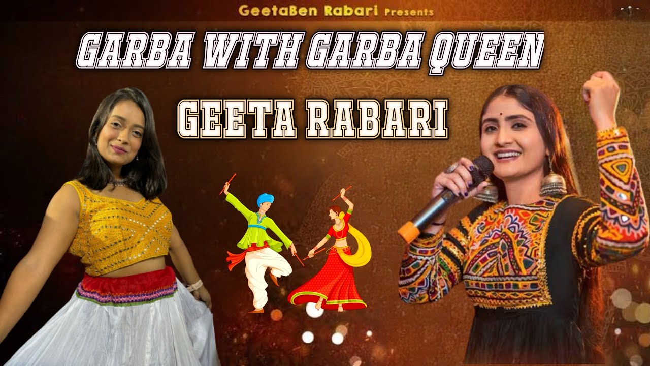 Garba with Garba Queen GEETA RABARI #vlog4 - YouTube