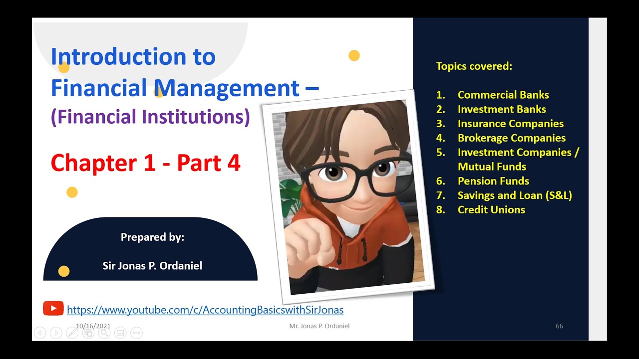 FINANCIAL INSTITUTIONS (INTRODUCTION TO FINANCIAL MANAGEMENT PART4 ...