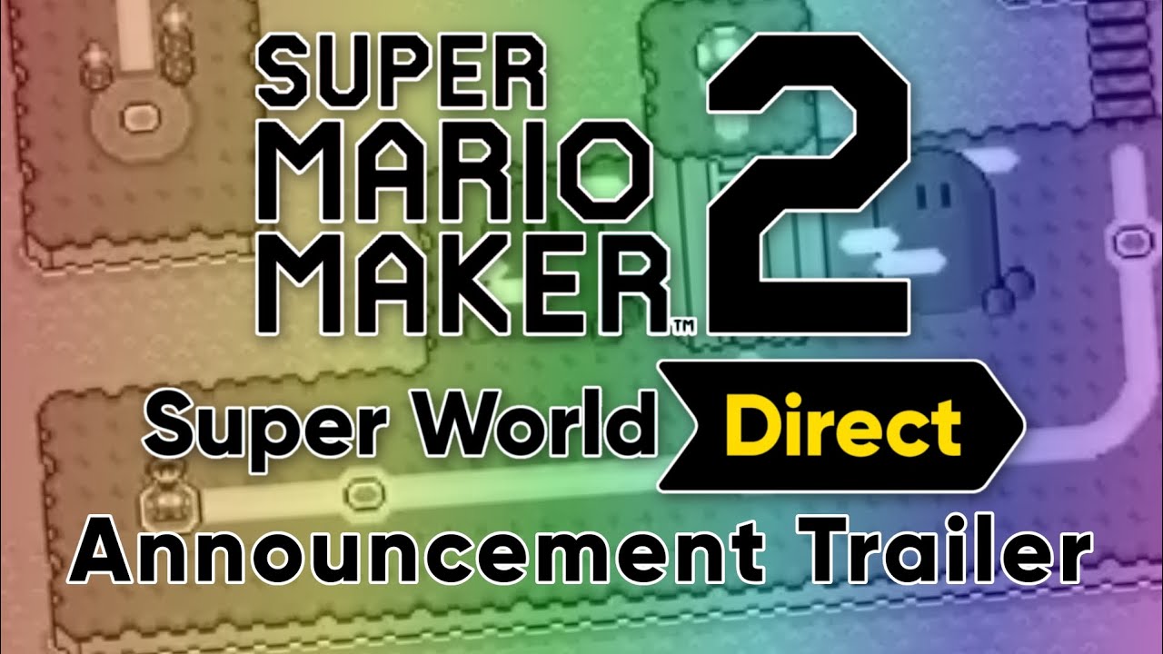 SMM2 Super World Direct (Dec. 2023) - Announcement Trailer - YouTube