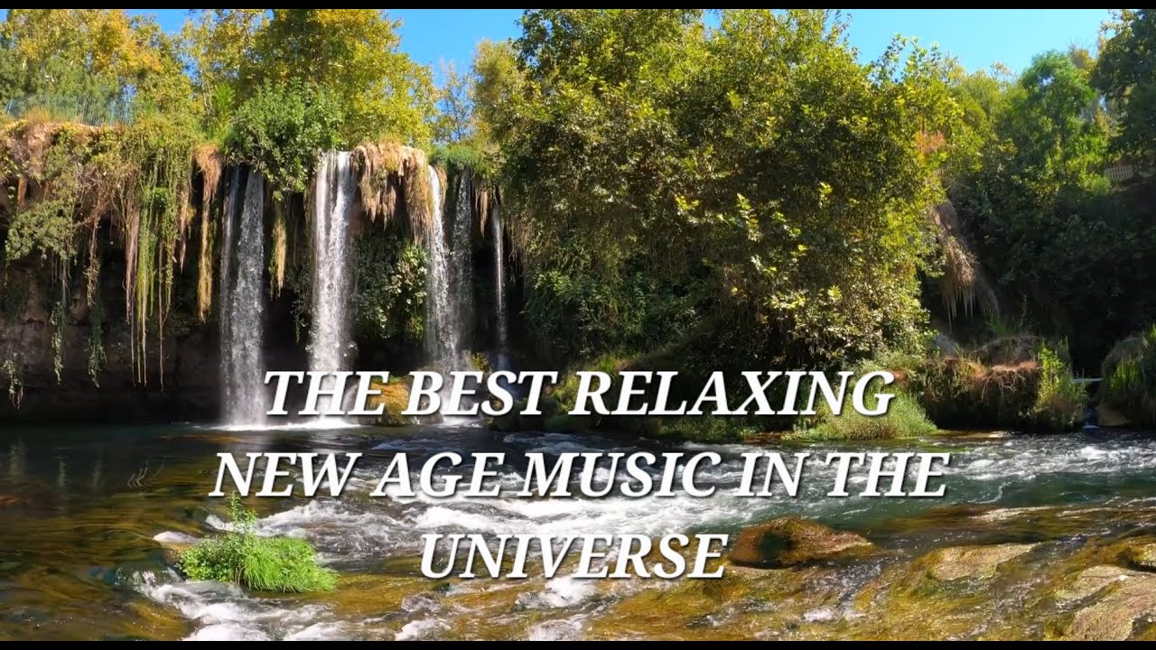 The Best of the Most Relaxing Music with the Nature. - YouTube