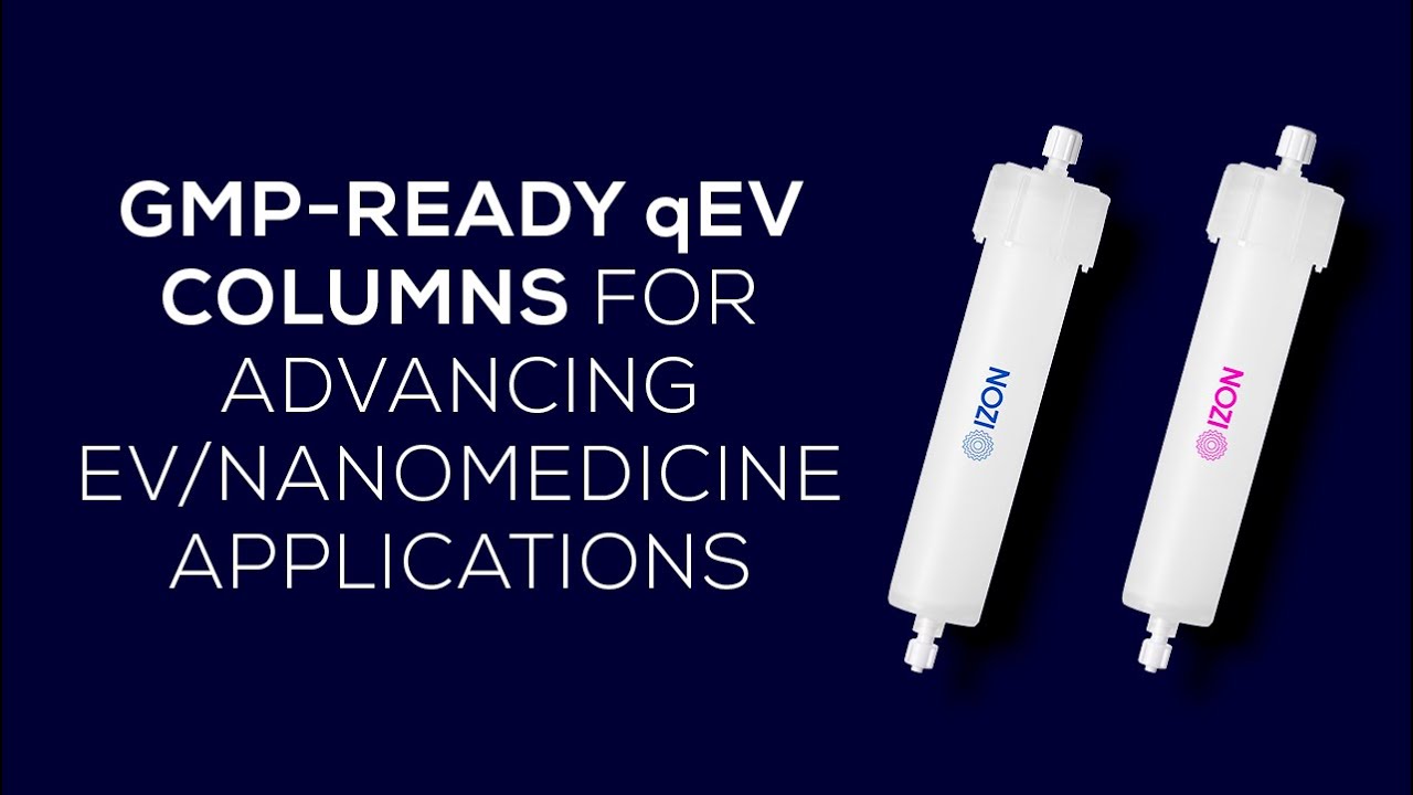 GMP-Ready qEV Columns for Advancing EV/Nanomedicine Applications - YouTube