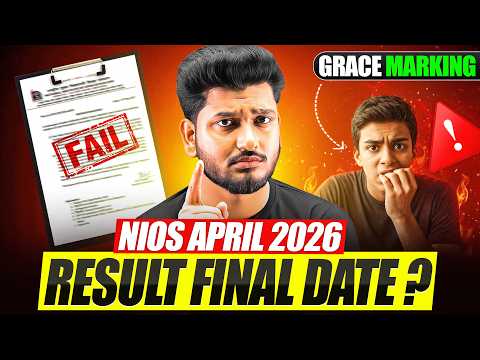NIOS April 2026 😱 Result Date Confirm? Grace Marking & SYC Update