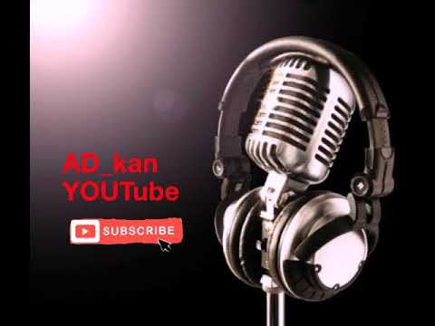 AD_kan kanal şarkısı duyan , duymayana söylesın  🎤 🎶