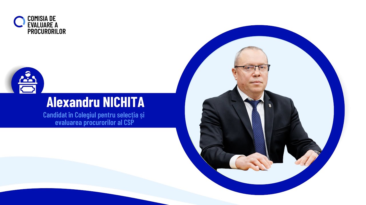 Audierea candidatului în Colegiul pentru selecția și evaluarea ...