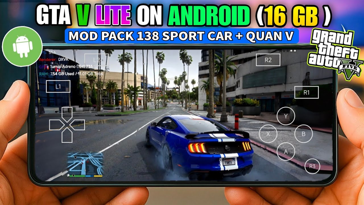 GTA V LITE DI ANDROID OFFLINE (16 GB) MOD PACK 138 SPORT CAR [ GAMEHUB ...