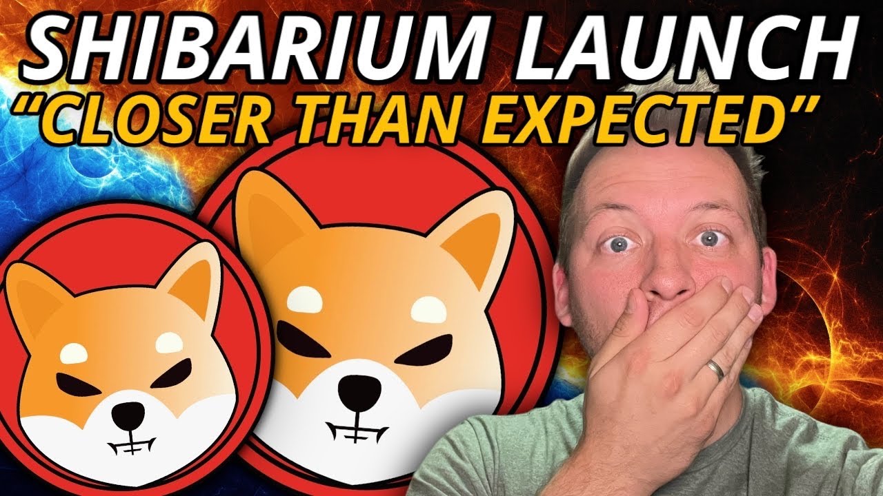 SHIBA INU - SHIBARIUM LAUNCH "CLOSER THAN YOU EXPECT"!!! OMG!!! - YouTube