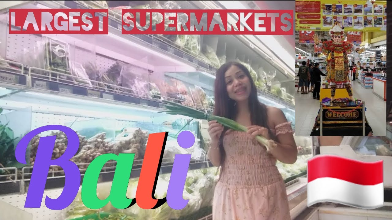 Largest Supermarkets in Bali - Indonesia - YouTube