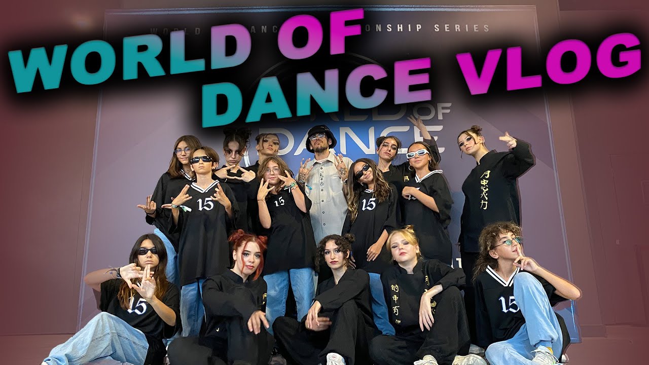 WORLD OF DANCE MOONLIGHT CREW VLOG - YouTube