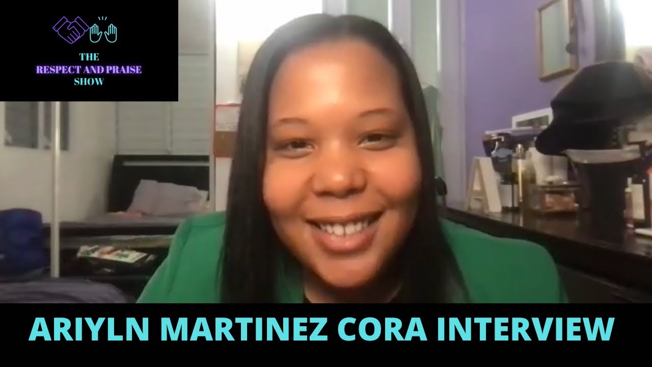 The Respect and Praise Show | Season 3, Ep. 1| Arilyn Martinez Cora ...
