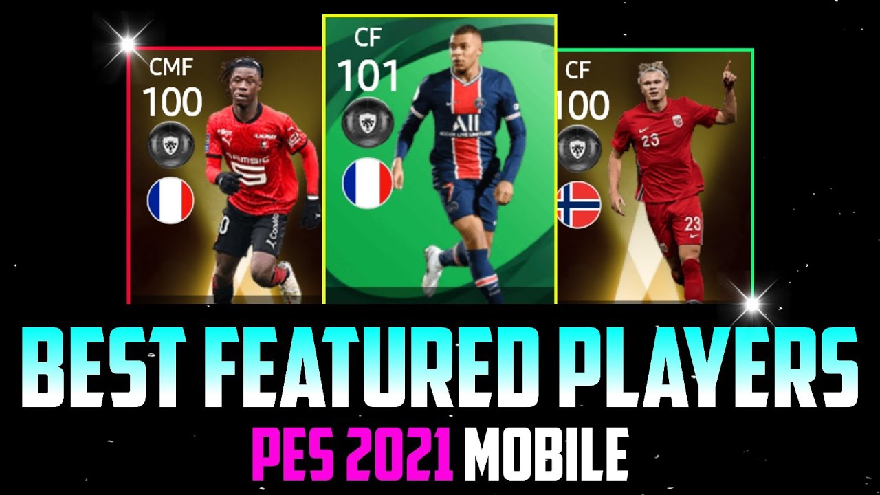 Best Featured Players In Every Position | Pes 2021 Mobile - YouTube