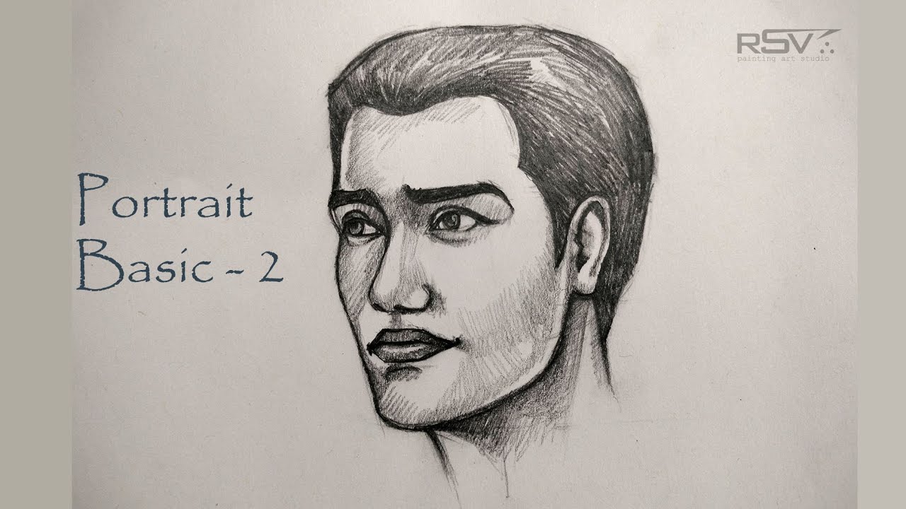How to draw Portrait Basics for Beginners || Part - 2 || face drawing ...
