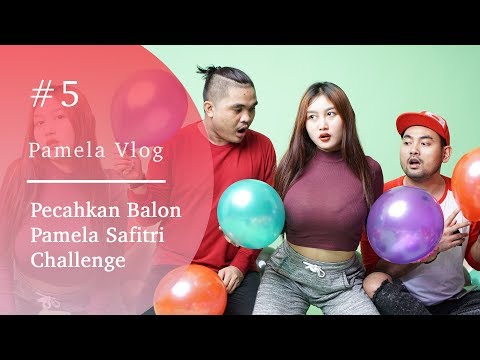 #PAMELAVLOG5 - PECAHKAN BALON PAMELA SAFITRI CHALLENGE