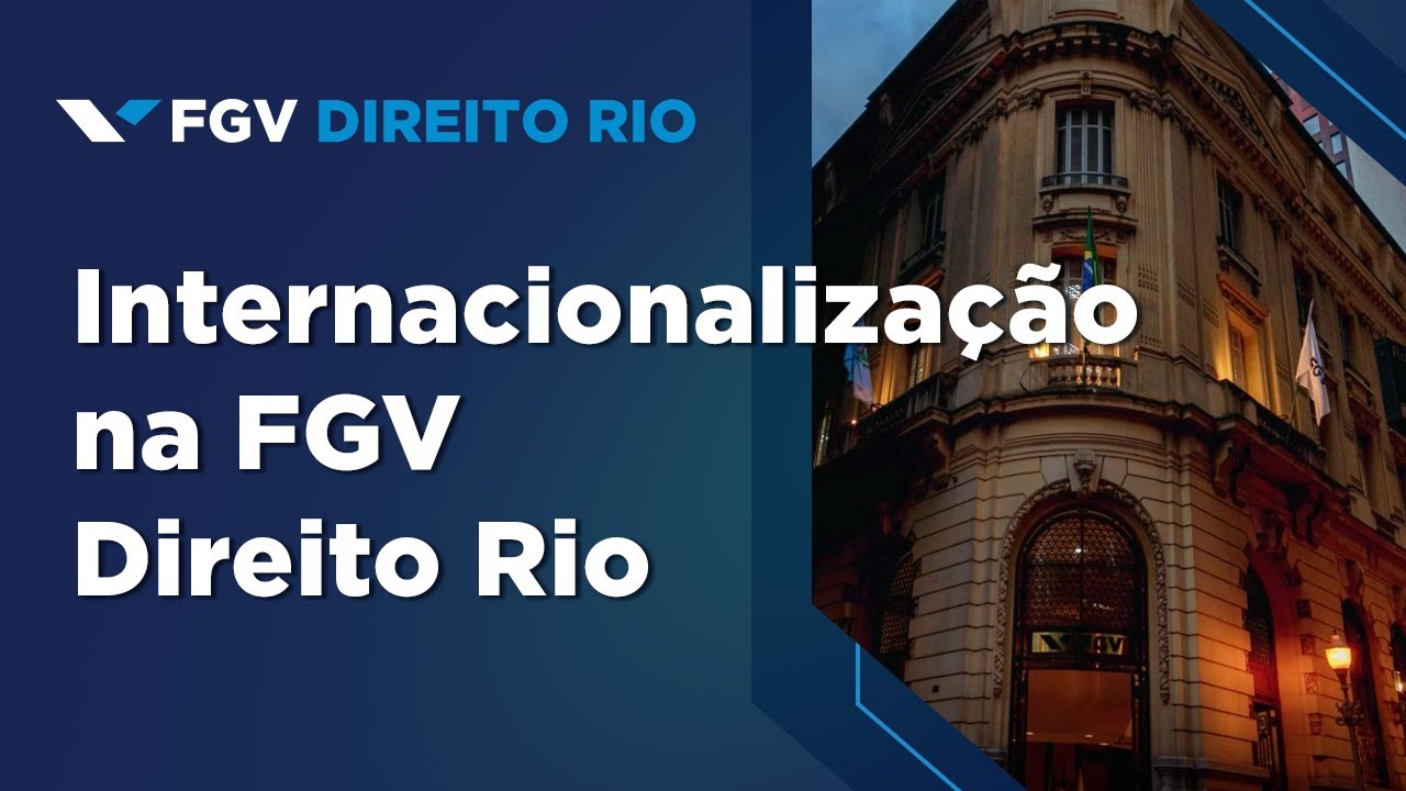 FGV Direito Rio | Internacionalização - YouTube