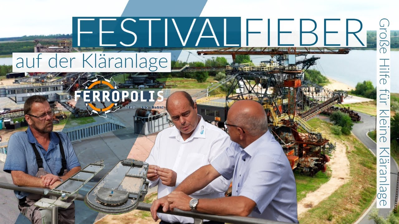 FERROPOLIS - Festivalfieber hinter den Kulissen @LandSachsenAnhalt ...