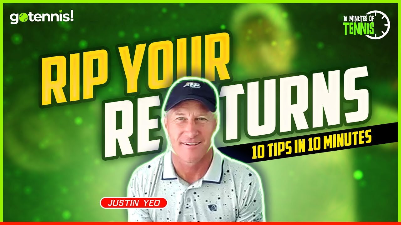 10 Tips in 10 Minutes: Rip Your Returns (Tennis Tips from World ...