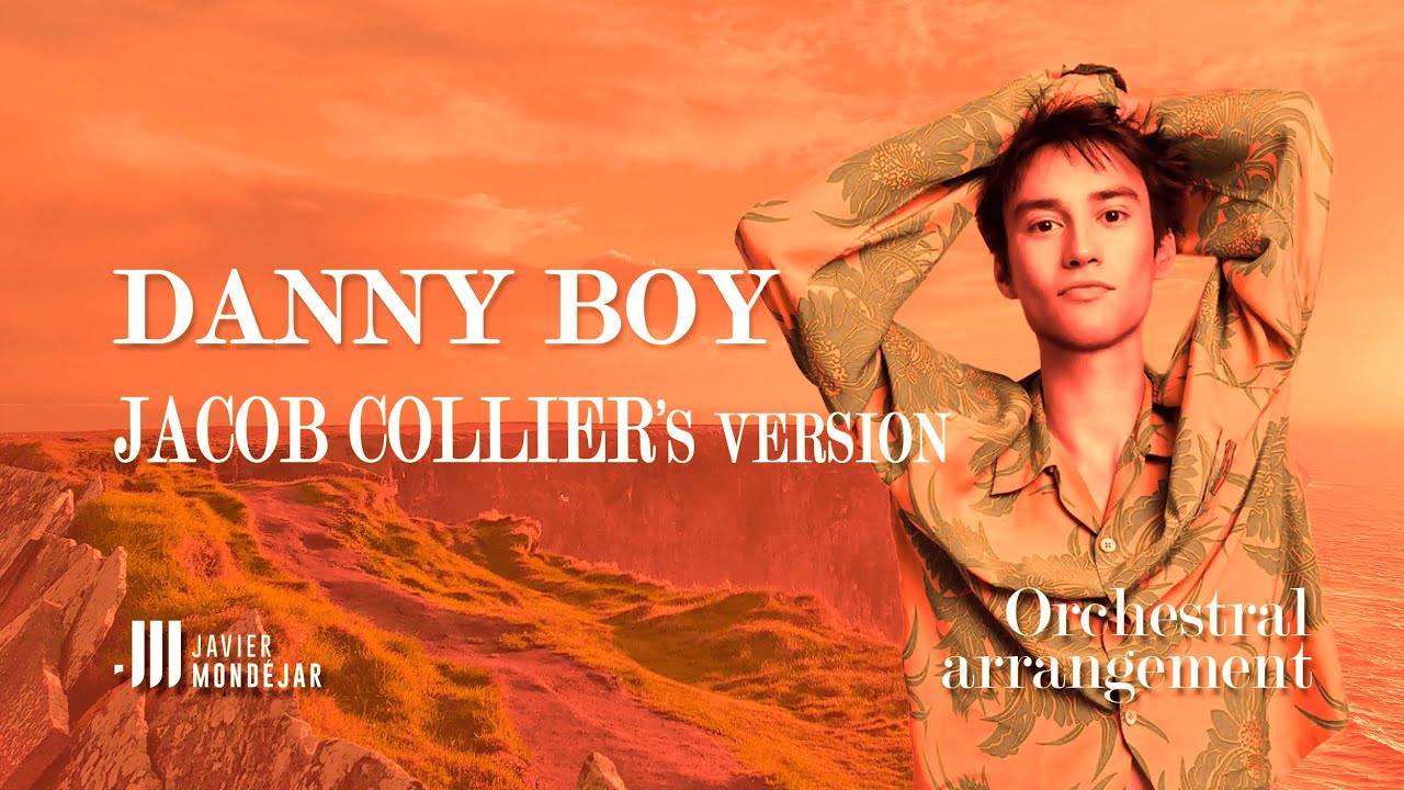 Danny Boy (Jacob Collier's version). Orchestral arrangement. Javier ...