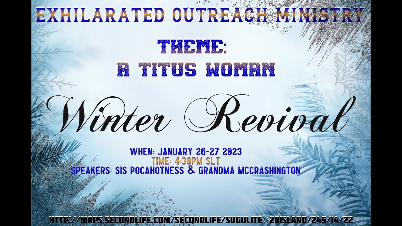 Exhilarated Outreach Ministries SL Service: Winter Revival Jan. 26th ...