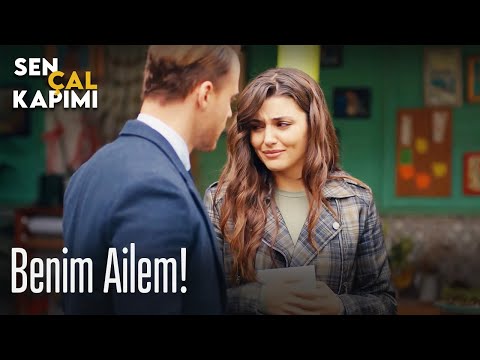 Benim ailem! - Sen Çal Kapımı