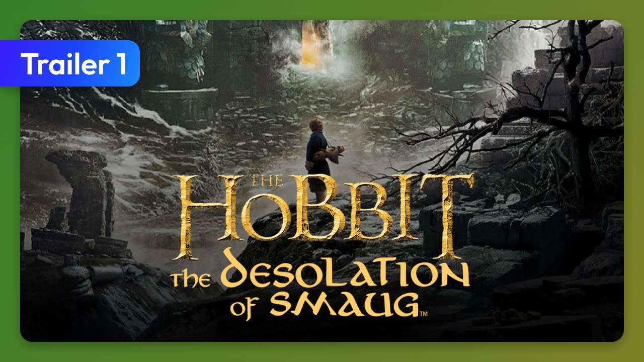 The Hobbit: The Desolation of Smaug (2013) Trailer 1 - YouTube