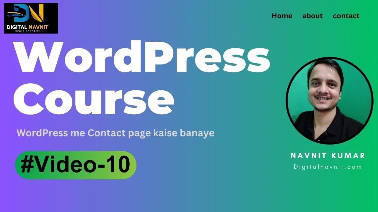 WordPress me contact us page kaise banaye - By Navnit Kumar - YouTube
