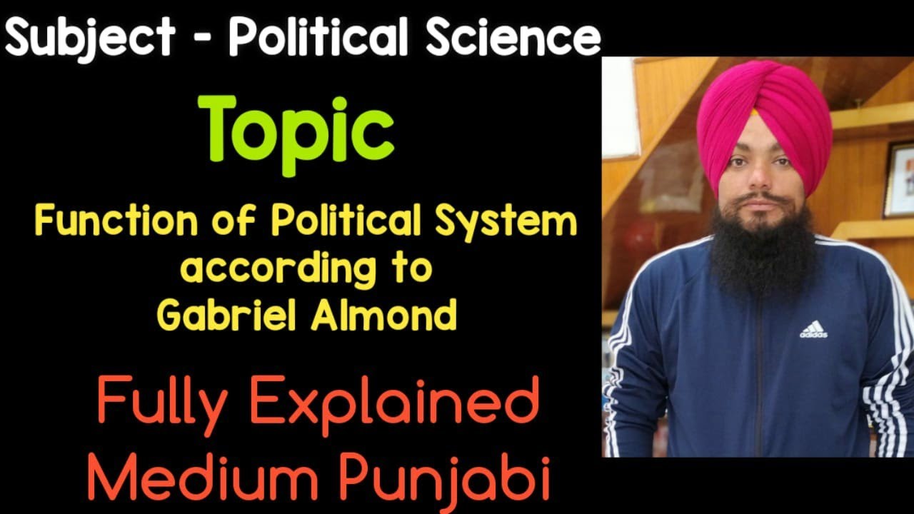 Functions Of Political System According To Gabriel Almond Political functions-of-political-system-according-to-gabriel-almond-political