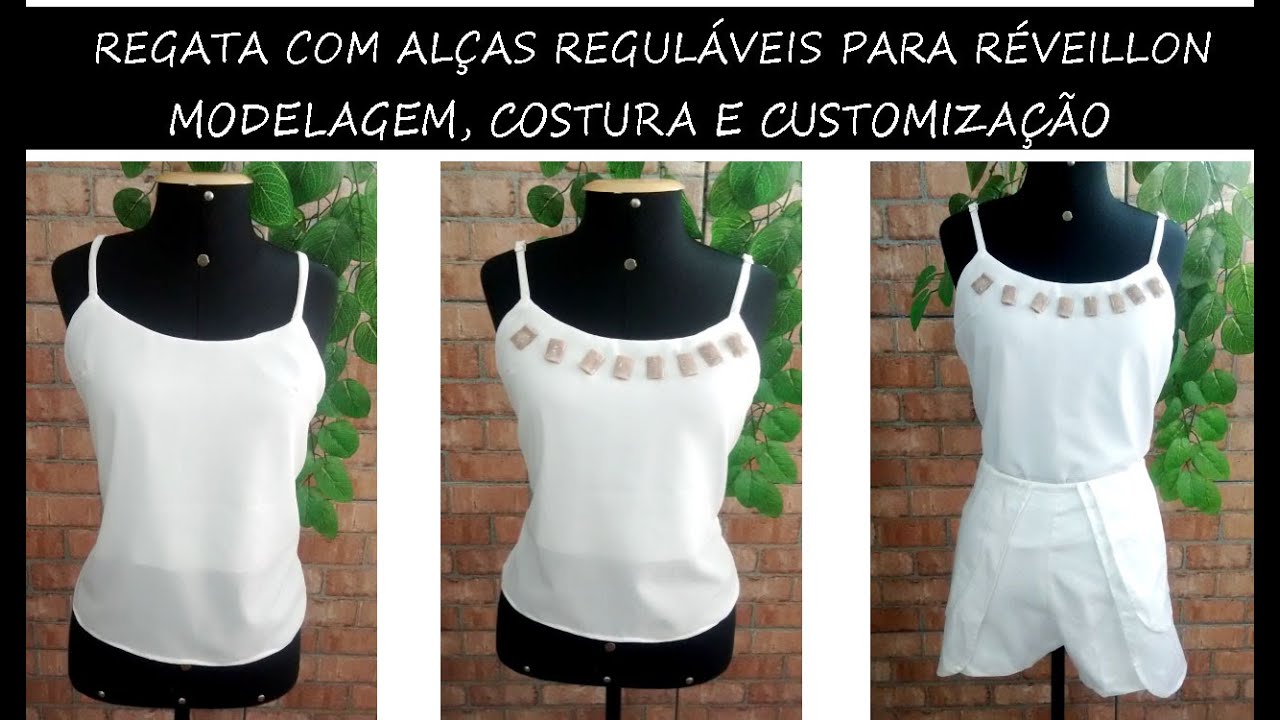 Regata Com Alças Reguláveis P/ Réveillon Molde, Costura e Customização ...