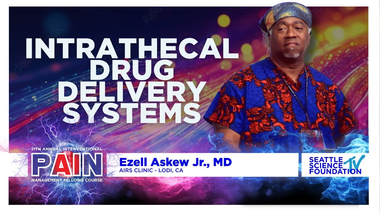 Intrathecal Drug Delivery Systems - Ezell Askew Jr., M.D. - YouTube