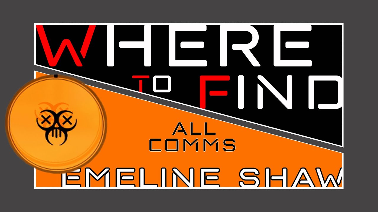 Where To Find ALL Emeline Shaw's Comms | The Division 2 | PurePrime ...