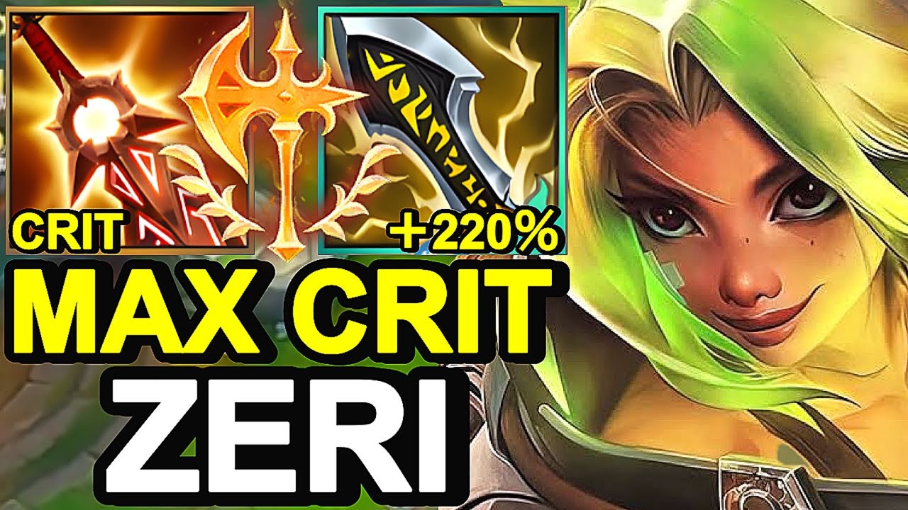 Wild Rift China Zeri Adc - MAX CRITICAL ZERI BUILD RUNES - Sovereign ...