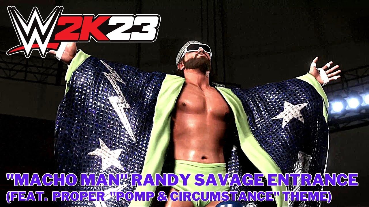"Macho Man" Randy Savage WWE 2K23 Entrance | "Pomp and Circumstance ...