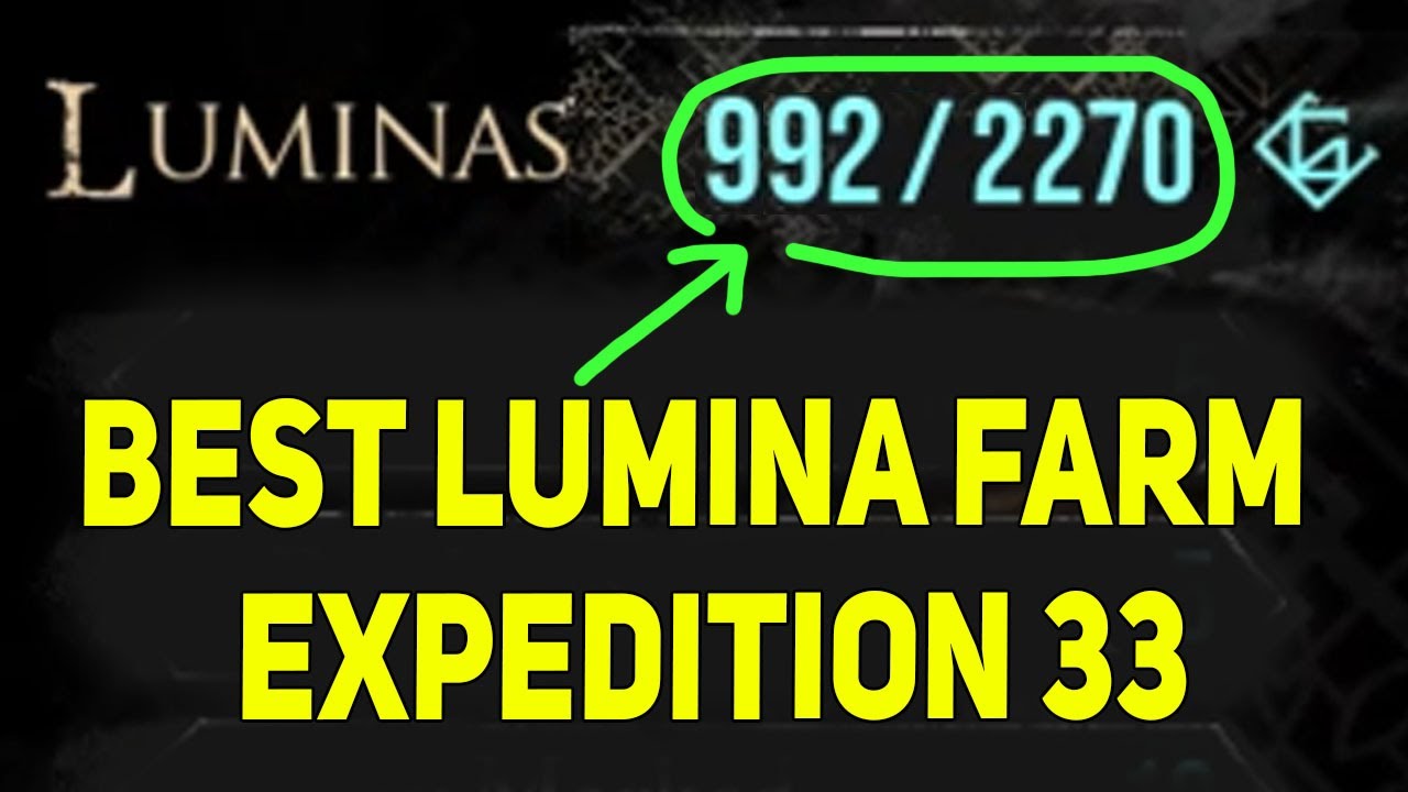 BEST LUMINA FARM EXPEDITION 33 / Clair Obscur Expedition 33 Best Lumina ...