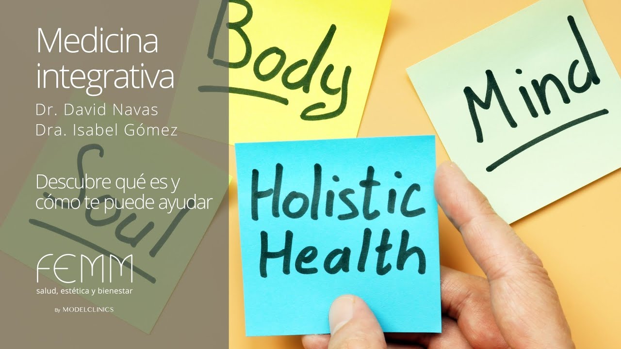 ¿Qué es la medicina integrativa? Conocimiento milenario y medicina ...