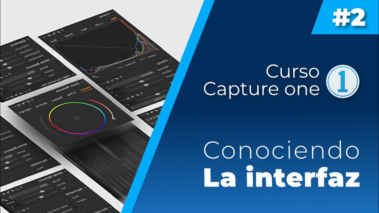 CURSO CAPTURE ONE // 2.CONOCIENDO Y CONFIGURANDO LA INTERFAZ DE USUARIO ...