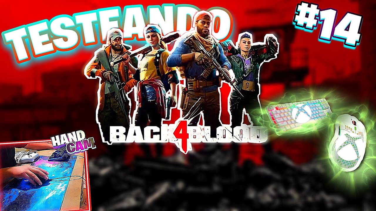 TESTEANDO *BACK 4 BLOOD con TECLADO Y RATÓN EN CONSOLA (XBOX ONE S) #14 ...