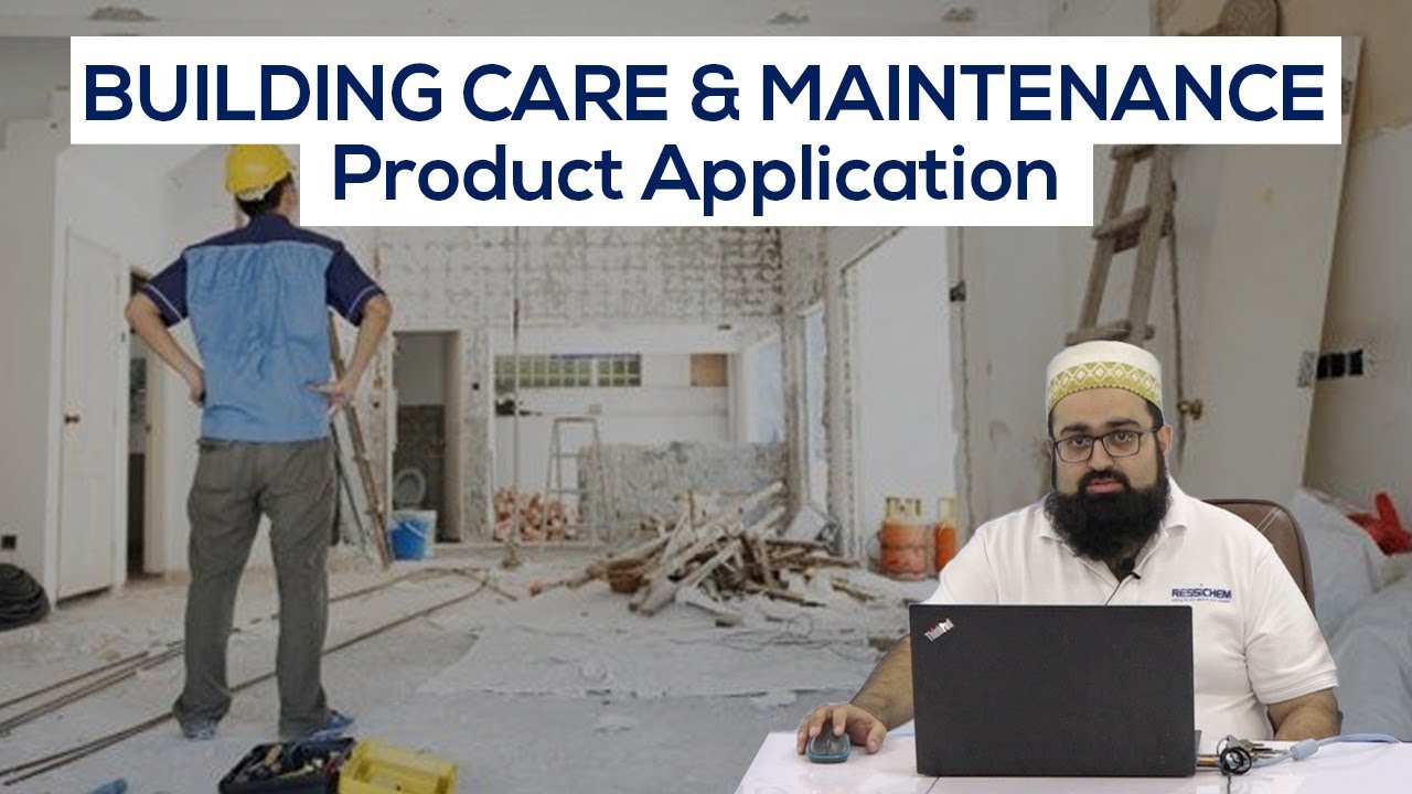 Building Care And Maintenance | Building Maintenance Products ...