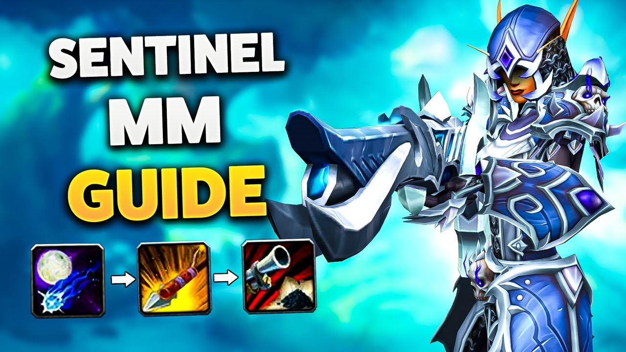 Sentinel Marksmanship Hunter Guide (Rotation, Talents, Gear and More ...