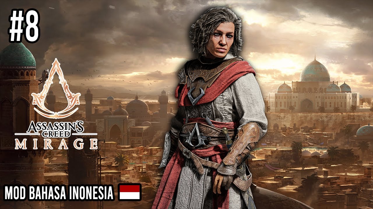 #8 Menamatkan Semua Series Assasin Creed Mirage Mod Bahasa Indonesia ...