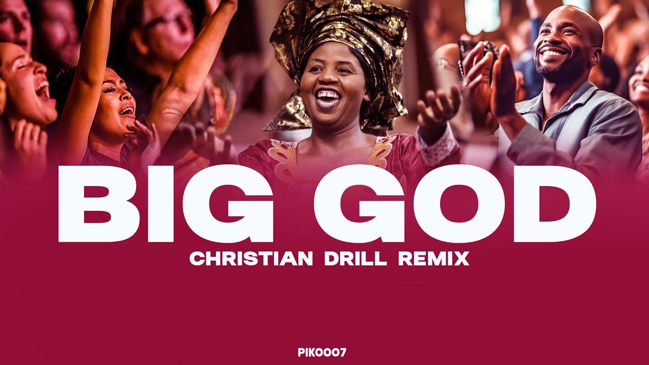 BIG GOD - Christian drill REMIX (prod by pikoOo7) - YouTube