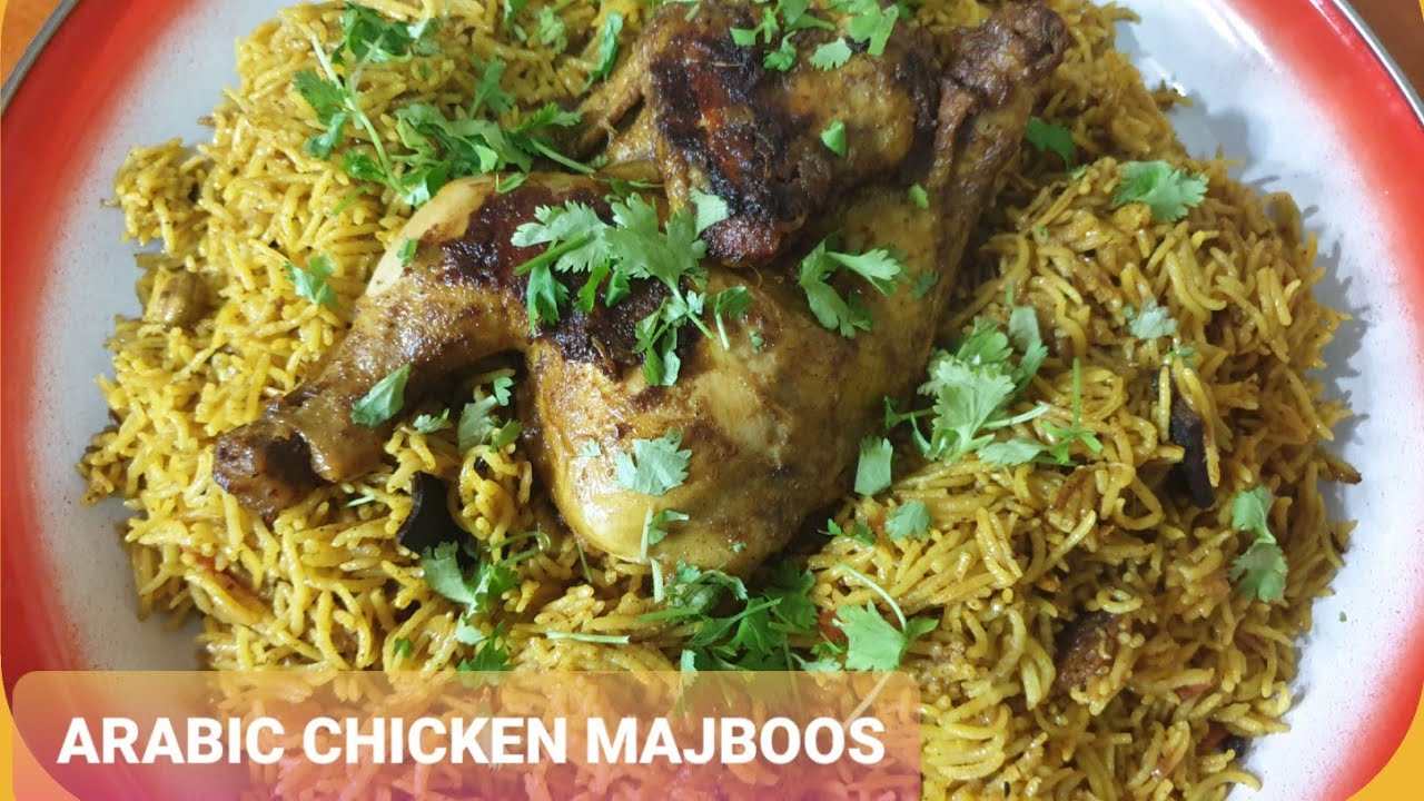 ARABIAN CHICKEN MAJBOOS I ARABIC STYLE - YouTube