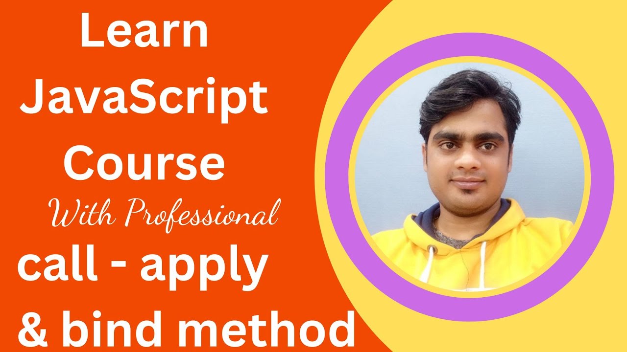 Javascript Call Apply And Bind Method In Hindi Javascript Call 2489